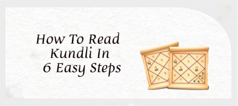 How To Read Kundli In 6 Easy Steps - Best Astrology Solution Blog
